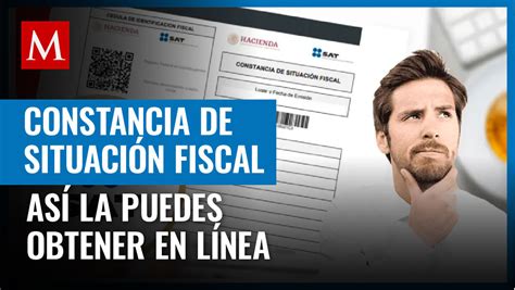 Así Puedes Generar Tu Constancia De Situación Fiscal En El Sat Grupo