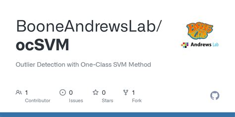 Github Booneandrewslabocsvm Outlier Detection With One Class Svm Method
