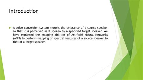 voice conversion using artificial neural networks ppt download