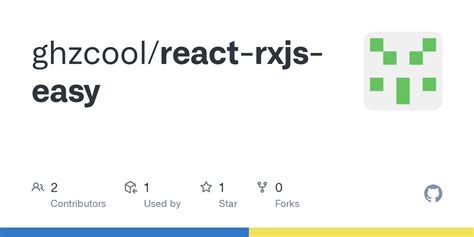 Github Ghzcoolreact Rxjs Easy