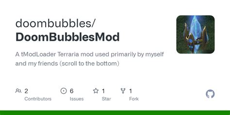 GitHub Doombubbles DoomBubblesMod A TModLoader Terraria Mod Used Primarily By Myself And My