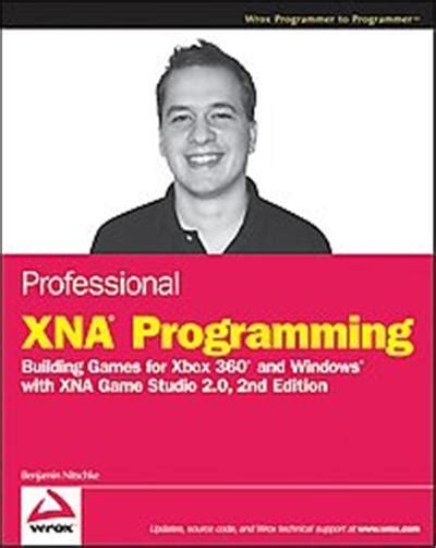 Professional Xna Programming Building Games For Xbox 360 And Windows