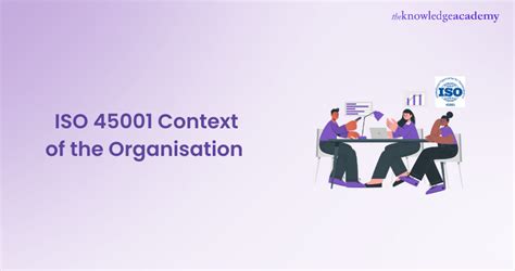 Iso 45001 Context Of The Organisation With Example