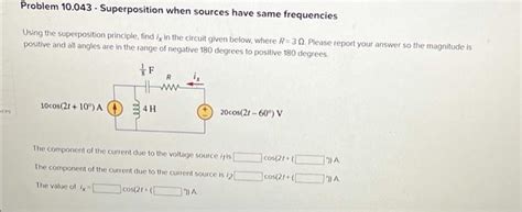 Solved Problem 10 043 Superposition When Sources Have Same