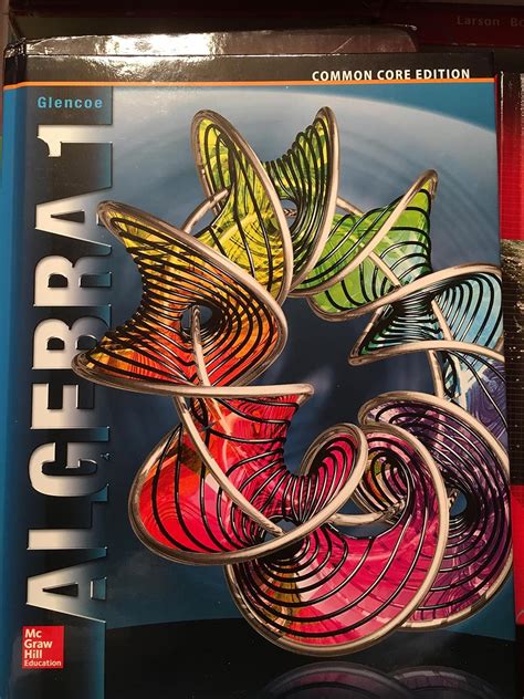 Algebra 1 Common Core Edition Mcgraw Hill Mcgraw Hill 9780076639236