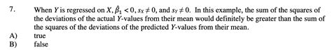Solved 7 When Y Is Regressed On X ß1