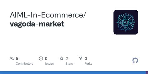 Github Aiml In Ecommercevagoda Market