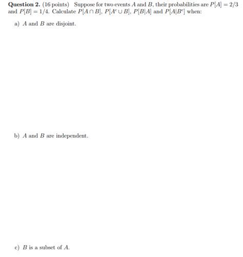 solved question 2 16 points suppose for two events a and