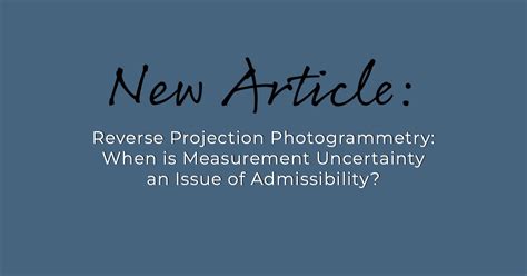 Epcfva On Linkedin Reverse Projection Photogrammetry When Is