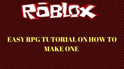 Roblox Rpg Tutorial For Beginners Youtube