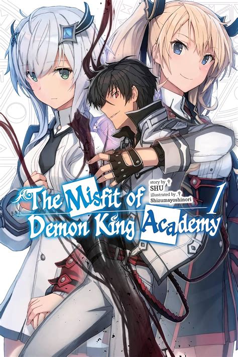 The Misfit of Demon King Academy, Vol. 1 (light novel): Volume 1 (MISFIT DEMON KING ACADEMY ...