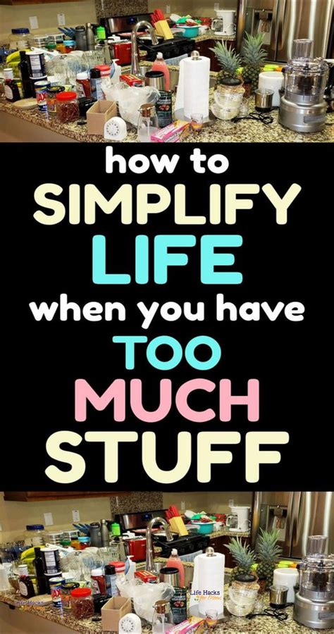 Too Much Clutter How To Declutter To Get Rid Of Stuff And Simplify