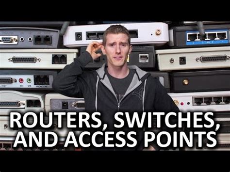 Routers Vs Switches Vs Access Points And More YouTube