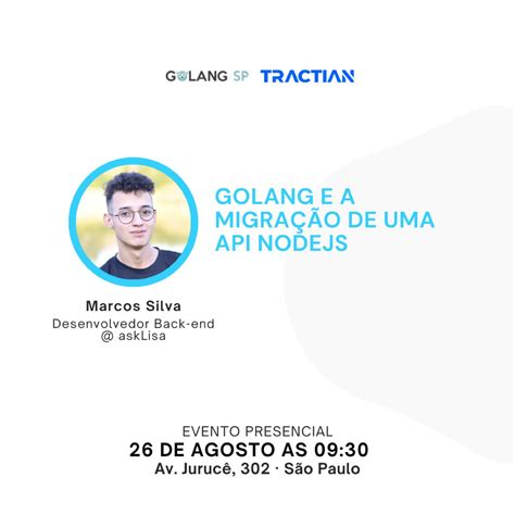 Golang E A Migração De Uma Api Nodejs Exploraremos A Experiência De