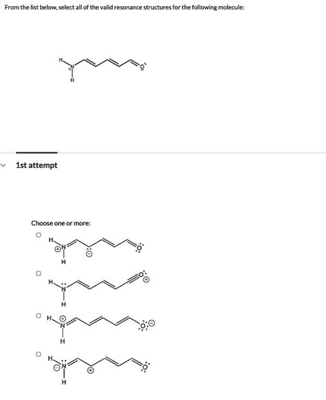 From The List Below Select All Of The Valid Resonance Structures For