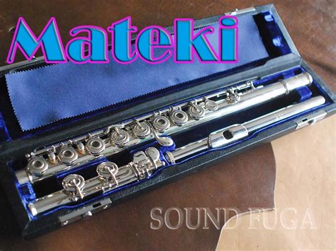 Meteki Flute マテキフルート 03モデル新品税込定価 324000円