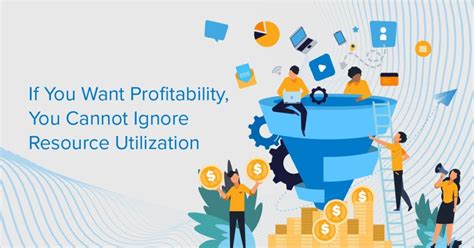 Maximize Profitability With Optimized Resource Utilization