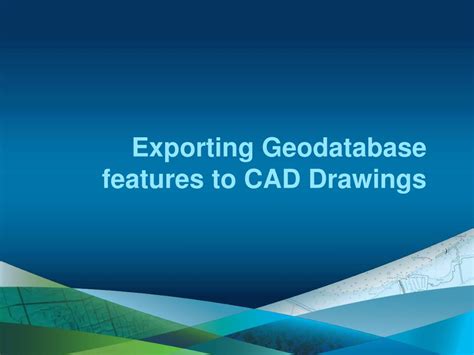 PPT Using CAD Data In ArcGIS PowerPoint Presentation Free Download ID