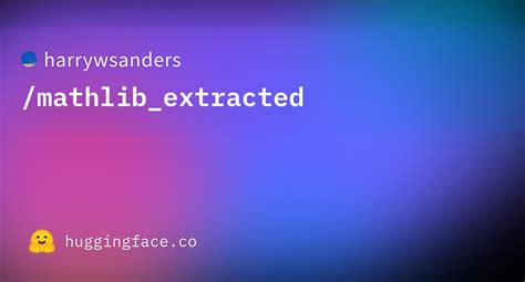 Harrywsandersmathlibextracted · Datasets At Hugging Face