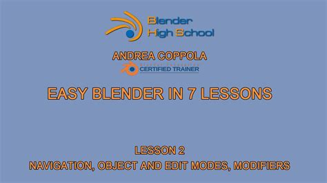 EASY BLENDER IN LESSONS Lesson Navigation Object Mode And Edit Mode Modifiers YouTube