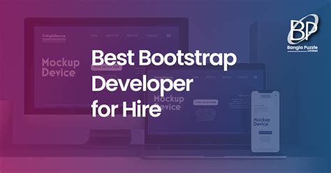 Best Bootstrap Developer For Hire