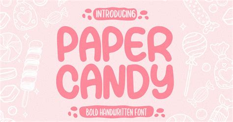 Fc Papper Candy Script And Handwritten Sans Serif Ft Love And Birthday Envato Elements