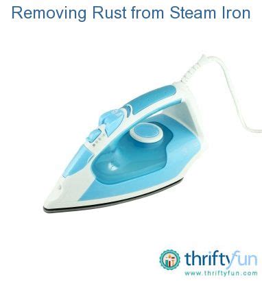 Removing Rust From Steam Iron Artofit