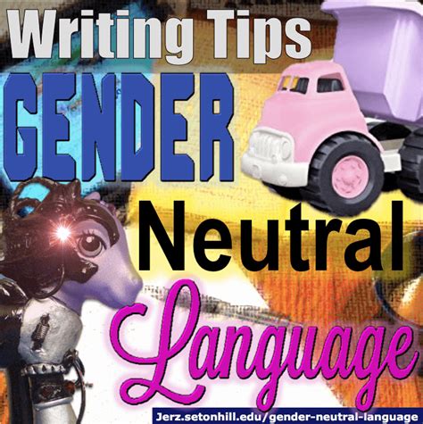 Gender Neutral Language Tips How To Avoid Biased Writing Without