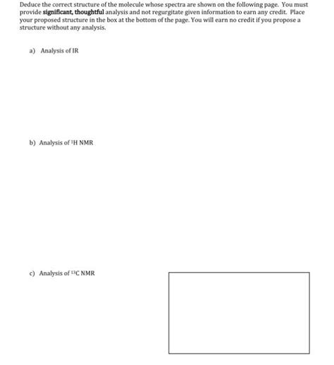 Solved Deduce The Correct Structure Of The Molecule Whose