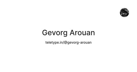 Gevorg Arouan — Teletype