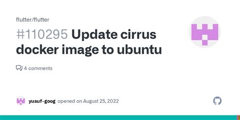 Update Cirrus Docker Image To Ubuntu Issue Flutter Flutter GitHub