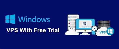 BEST Windows VPS Free Trial No Credit Card