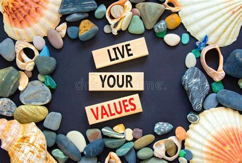 Live Your Values Symbol Concept Words Live Your Values On Wooden Blocks Sea Stone Seashell
