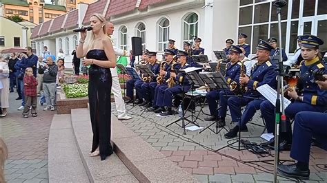Пинский оркестр духовой и Эстрадной Музыки и его солистка Анна Леванова 👍👍👍🎷👋 Youtube