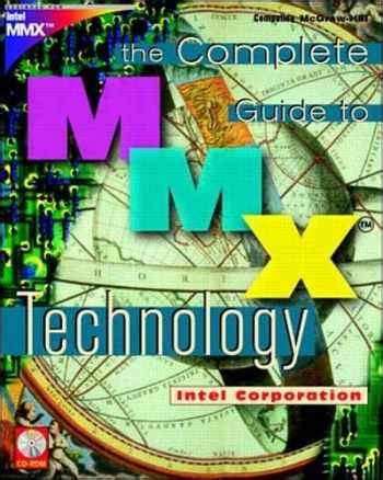 Sell Buy Or Rent The Complete Guide To Mmx Technology Online
