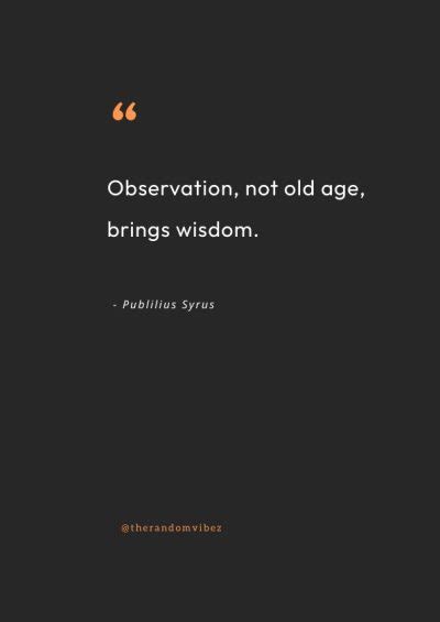 Observe Quotes To Inspire You To Notice Everything