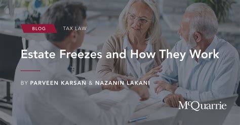 Mcquarrie On Linkedin Estate Freezes And How They Work Mcquarrie Legal Services