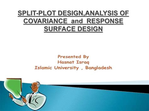 Basic Concepts Of Split Plot Designanalysis Of Covarianceancovaand R