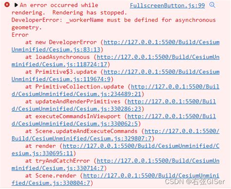 Cesium解决报错 Developererror Workername Must Be Defined For Asynchronous