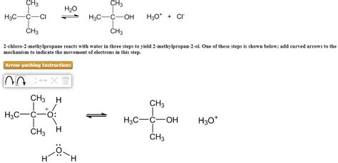 solved ch3 h2o h3c ccl ch3 h3c cl oh h3c ch ch3 2 oh one of the steps