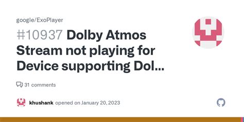 Dolby Atmos Stream Not Playing For Device Supporting Dolby Atmos