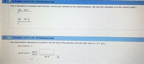 Solved Use a calculator to evaluate each function. Round | Chegg.com