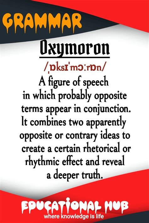 Oxymoron Figures Of Speech Figure Of Speech Rhetoric Deep Truths