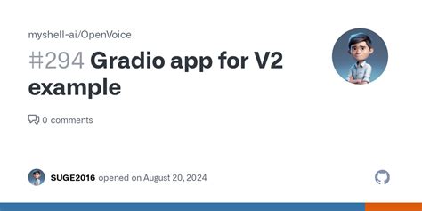 Gradio App For V2 Example · Issue 294 · Myshell Aiopenvoice · Github