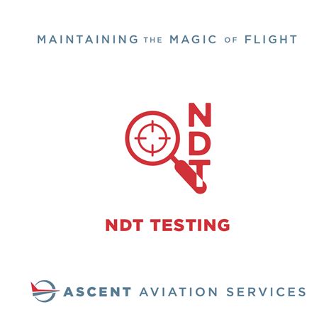 Non Destructive Testing NDT Ascent Aviation Services