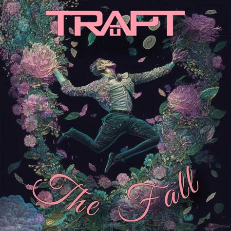 The Fall Deluxe By Trapt Listen On Audiomack