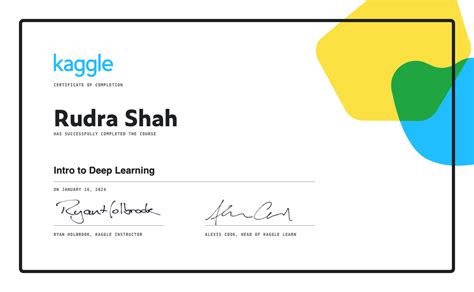 rudra shah completed the intro to deep learning course on kaggle