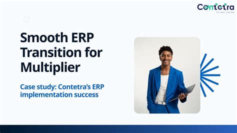 Smooth Erp Transition For Multiplierpptx