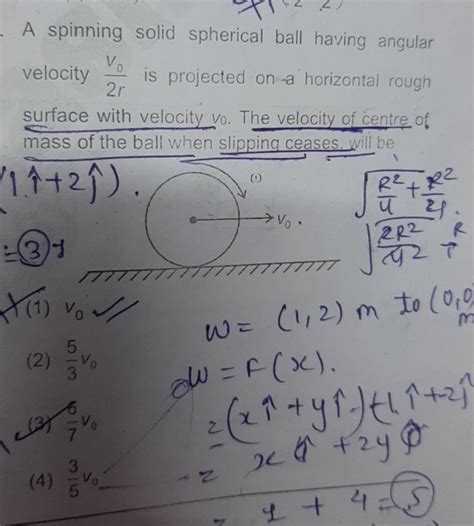 A Spinning Solid Spherical Ball Having Angular Velocity Rv Is Project