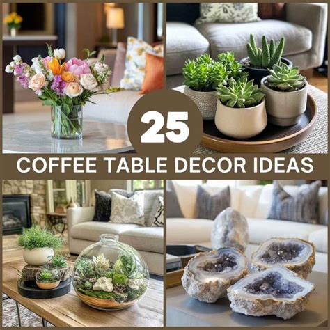 25 Easy Coffee Table Decor Ideas For A Beautiful Living Room